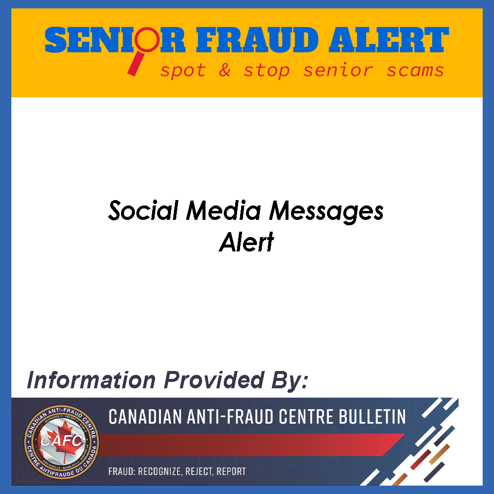 Social Media Message Alert - Senior Fraud Alert